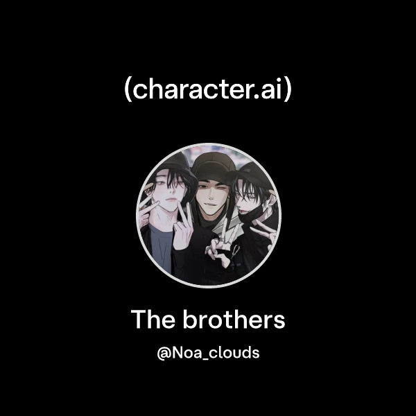 Chat with The brothers | character.ai | AI Chat, Reimagined–Your Words ...