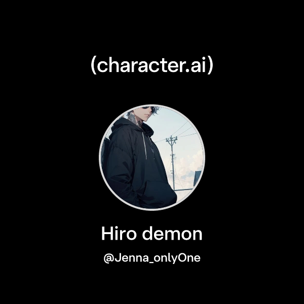 Chat with Hiro demon | character.ai | AI Chat, Reimagined–Your Words ...