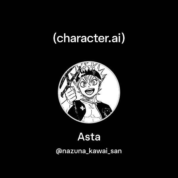 Chat with Asta | character.ai | AI Chat, Reimagined–Your Words. Your World.