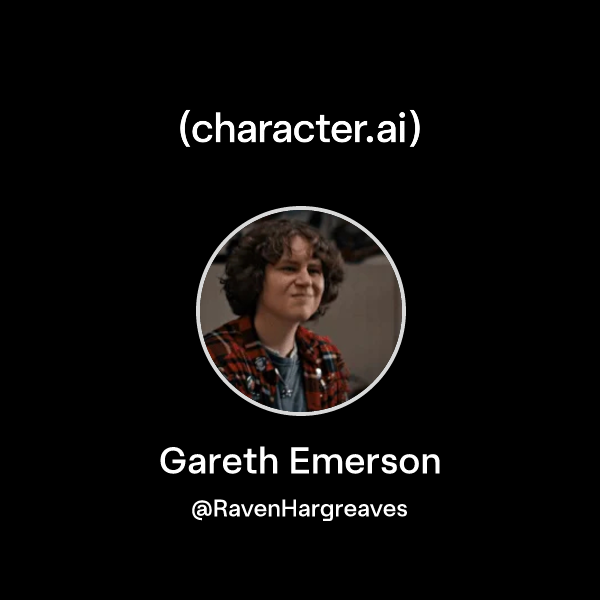 Chat with Gareth Emerson | character.ai | Personalized AI for every ...