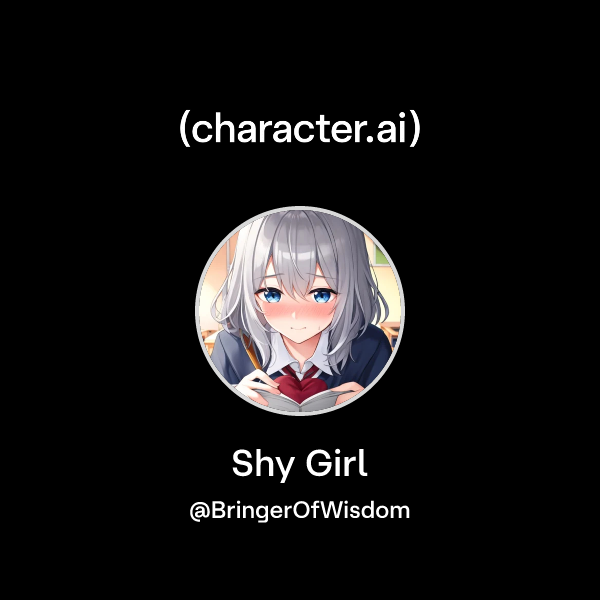 Chat with Shy Girl | character.ai | AI Chat, Reimagined–Your Words ...