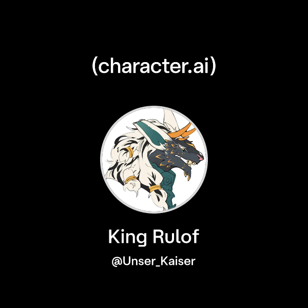 Chat with King Rulof | character.ai | AI Chat, Reimagined–Your Words ...