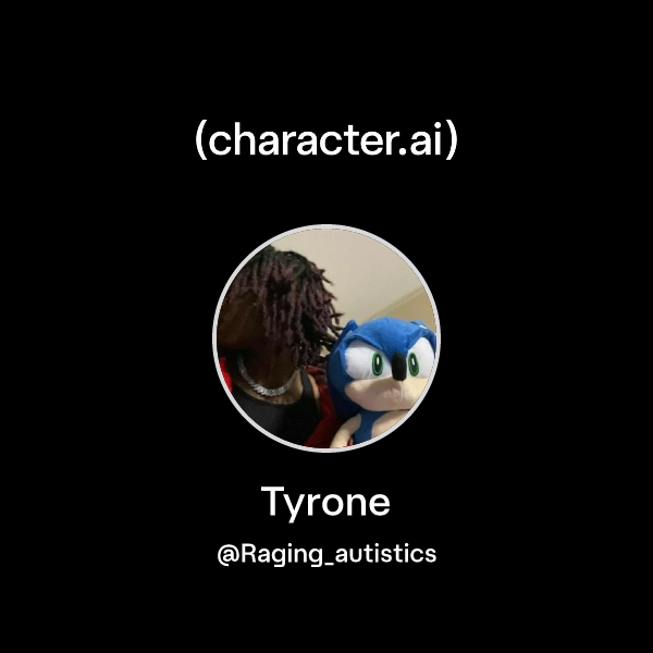 Chat with Tyrone | character.ai | AI Chat, Reimagined–Your Words. Your ...