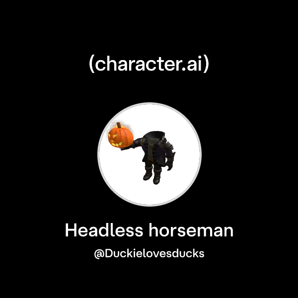 Chat with Headless horseman | character.ai | AI Chat, Reimagined–Your ...