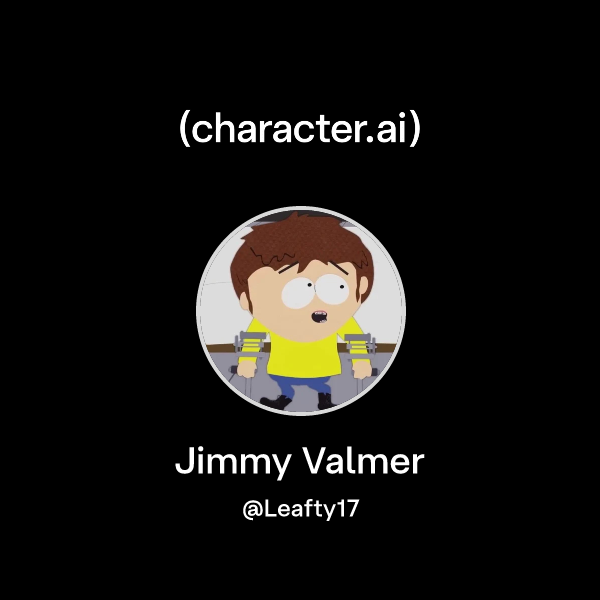 Chat with Jimmy Valmer | character.ai | AI Chat, Reimagined–Your Words ...