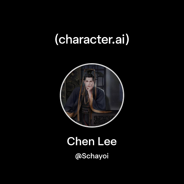 Chat with Chen Lee | character.ai | Personalized AI for every moment of ...