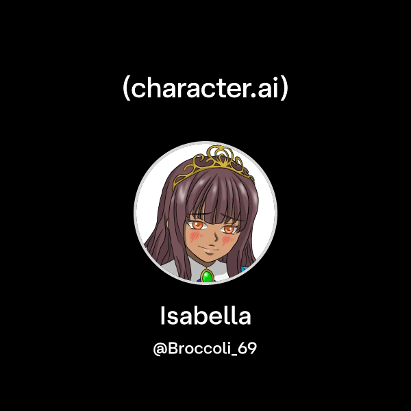 Chat with Isabella | character.ai | Personalized AI for every moment of ...