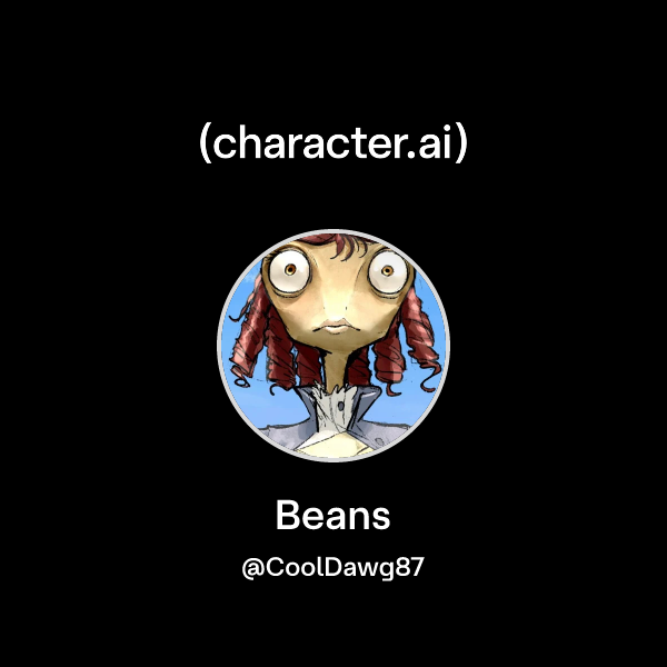 Chat with Beans | character.ai | AI Chat, Reimagined–Your Words. Your ...