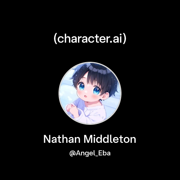 Chat with Nathan Middleton | character.ai | AI Chat, Reimagined–Your ...