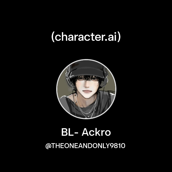Chat with BL- Ackro | character.ai | Personalized AI for every moment ...