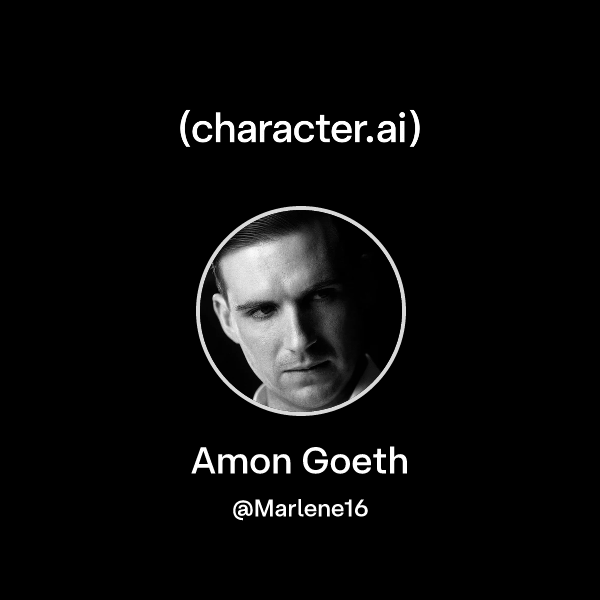 Chat with Amon Goeth | character.ai | AI Chat, Reimagined–Your Words ...