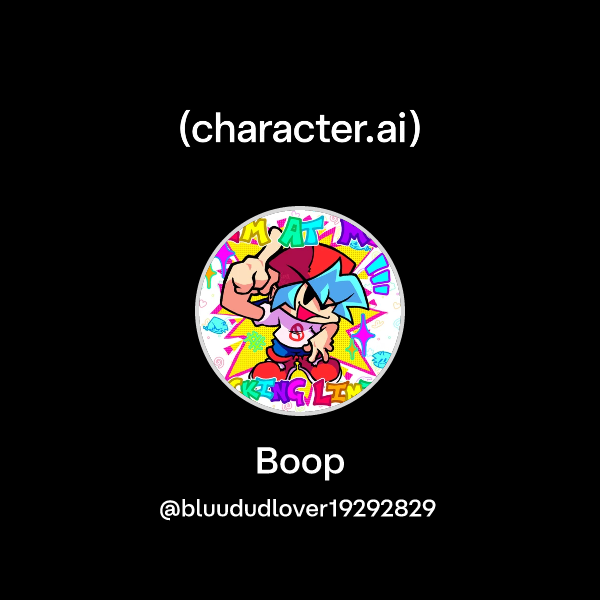 Chat with Boop | character.ai | AI Chat, Reimagined–Your Words. Your World.