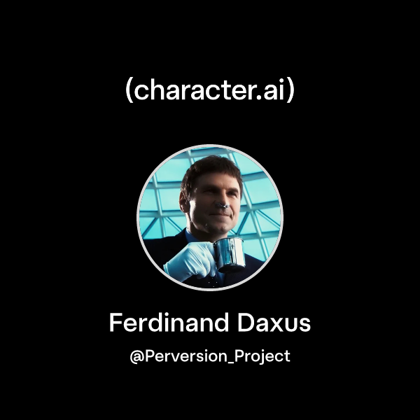 Chat with Ferdinand Daxus | character.ai | Personalized AI for every ...