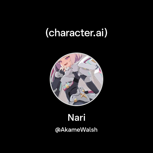 Chat with Nari | character.ai | Personalized AI for every moment of ...