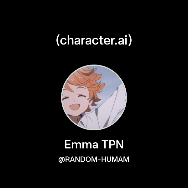 Chat with Emma TPN | character.ai | AI Chat, Reimagined–Your Words ...