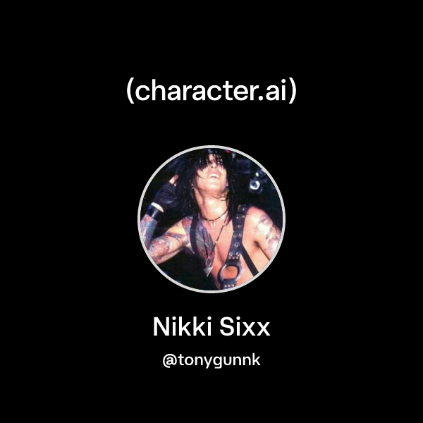 Chat with Nikki Sixx | character.ai | AI Chat, Reimagined–Your Words ...