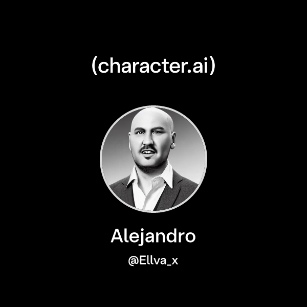 Chat with Alejandro | character.ai | Personalized AI for every moment ...
