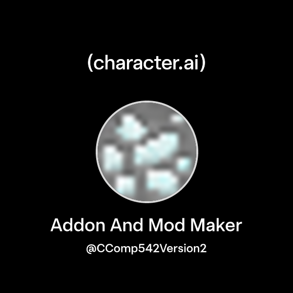Chat with Addon And Mod Maker | character.ai | Personalized AI for ...