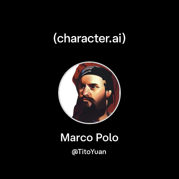 Chat with Marco Polo | character.ai | Personalized AI for every moment ...