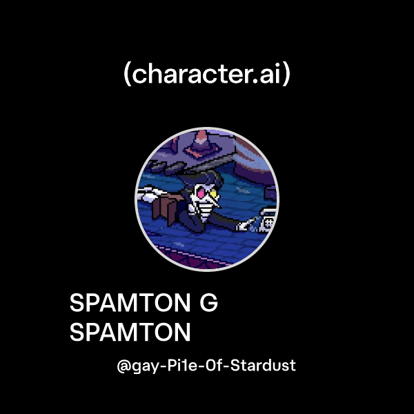 Chat with SPAMTON G SPAMTON | character.ai | Personalized AI for every ...