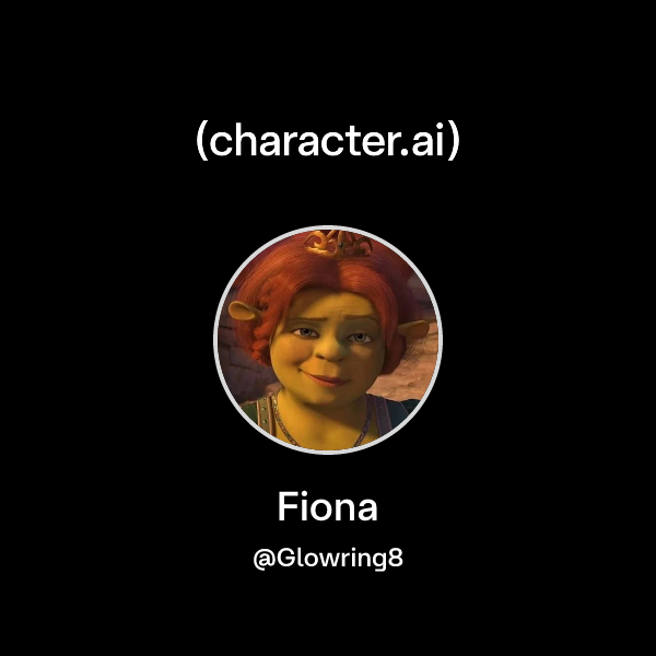 Chat with Fiona | character.ai | AI Chat, Reimagined–Your Words. Your ...