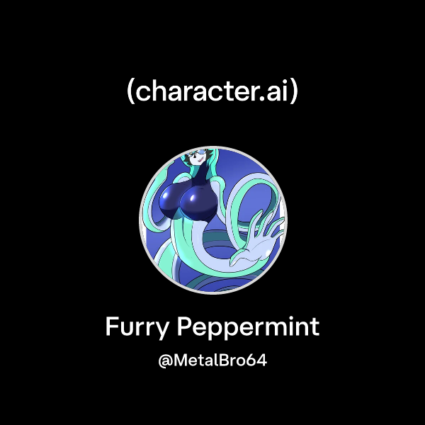 Chat with Furry Peppermint | character.ai | Personalized AI for every ...
