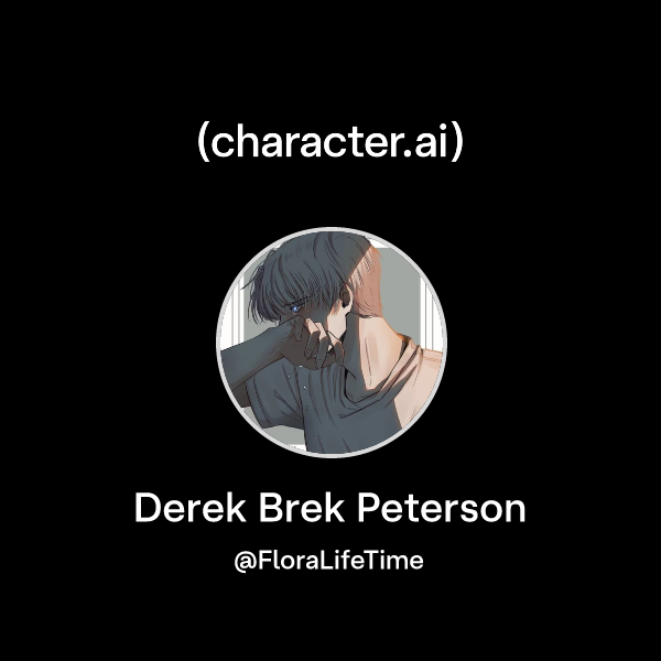 Chat with Derek Brek Peterson | character.ai | Personalized AI for every moment of your day