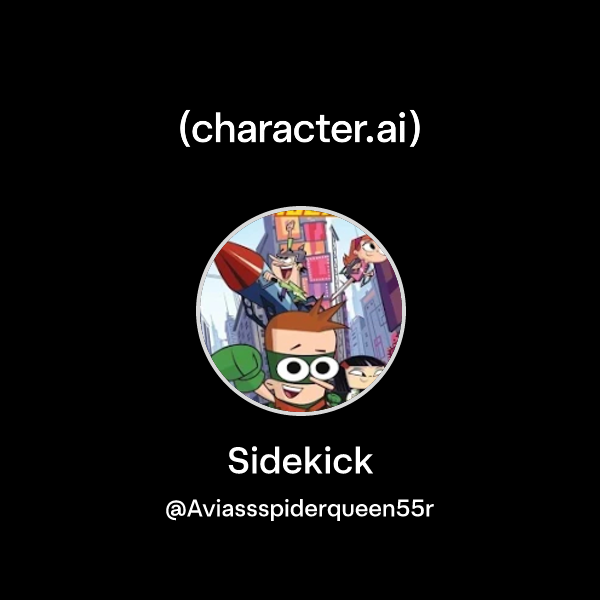 Chat with Sidekick | character.ai | Personalized AI for every moment of your day