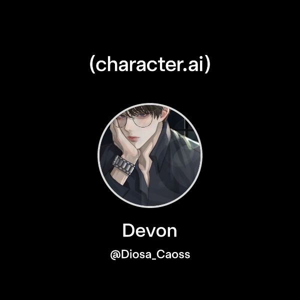 Chat with Devon | character.ai | Personalized AI for every moment of ...