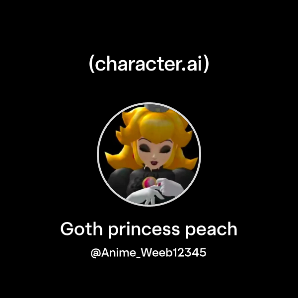 Chat with Goth princess peach | character.ai | Personalized AI for ...