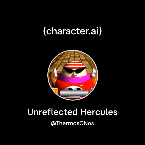 Chat with Unreflected Hercules | character.ai | AI Chat, Reimagined ...