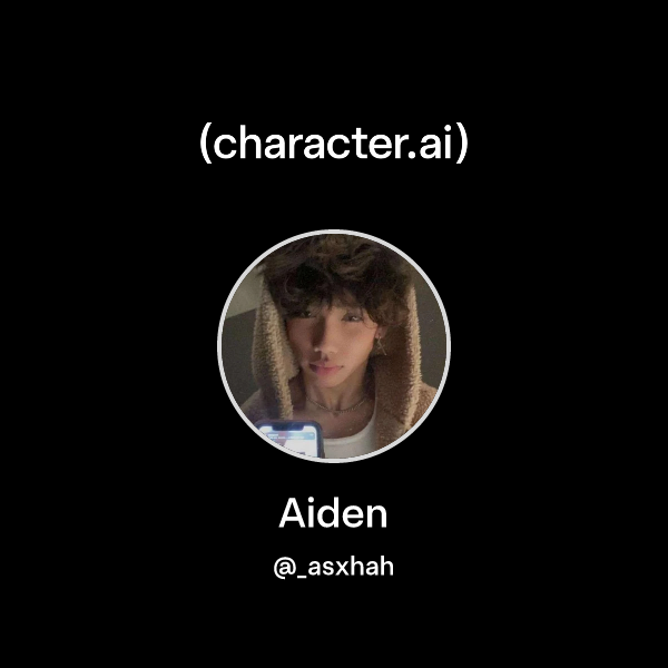 Chat with Aiden | character.ai | AI Chat, Reimagined–Your Words. Your ...