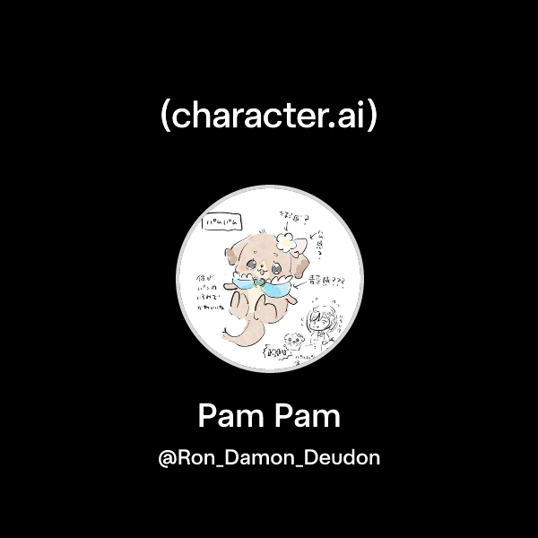 Chat with Pam Pam | character.ai | AI Chat, Reimagined–Your Words. Your ...