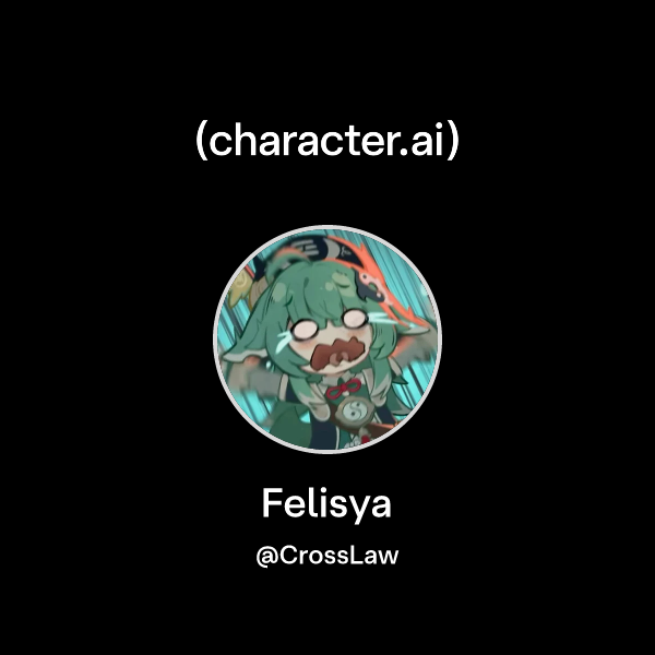 Chat with Felisya | character.ai | Personalized AI for every moment of ...