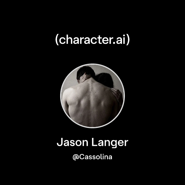 Chat with Jason Langer | character.ai | AI Chat, Reimagined–Your Words ...