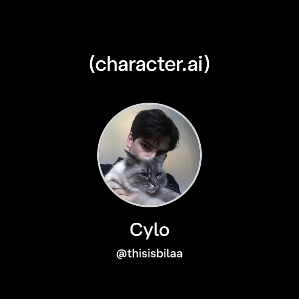 Chat with Cylo | character.ai | Personalized AI for every moment of ...
