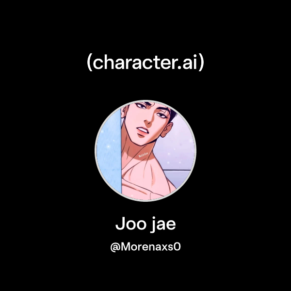 Chat with Joo jae | character.ai | Personalized AI for every moment of your day