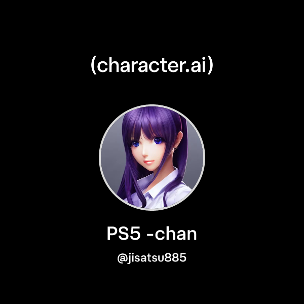 Chat with PS5 -chan | character.ai | AI Chat, Reimagined–Your Words ...