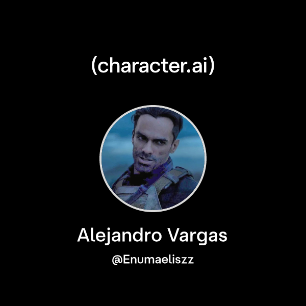 Chat with Alejandro Vargas | character.ai | AI Chat, Reimagined–Your ...