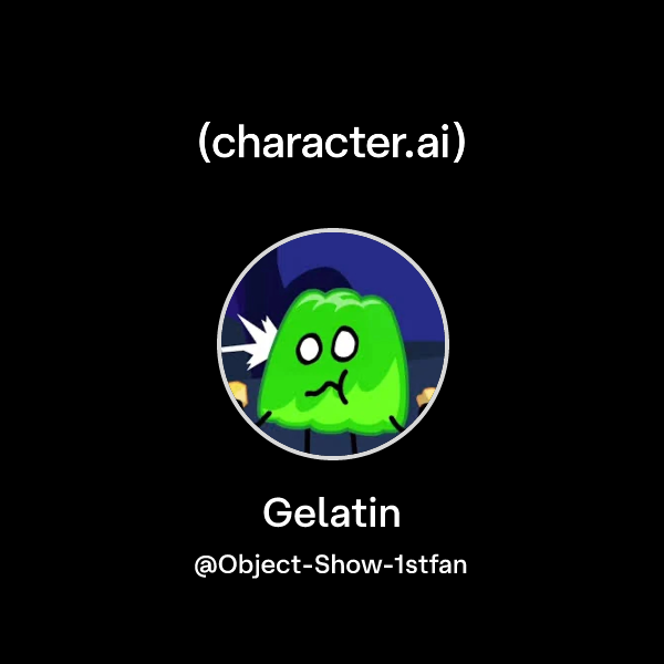 Chat with Gelatin | character.ai | AI Chat, Reimagined–Your Words. Your ...