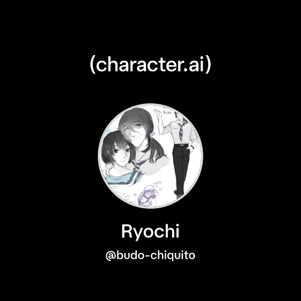 Chat with Ryochi | character.ai | Personalized AI for every moment of your day