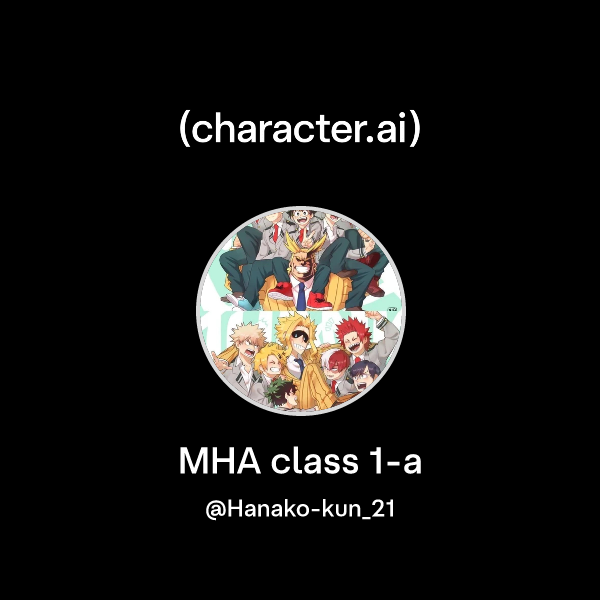 Chat with MHA class 1-a | character.ai | AI Chat, Reimagined–Your Words ...