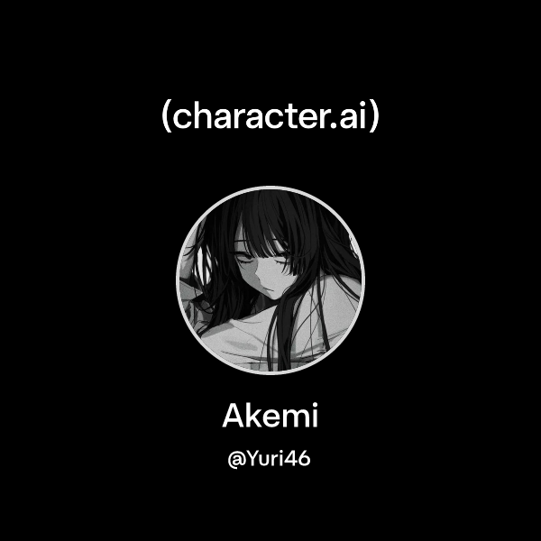 Chat with Akemi | character.ai | Personalized AI for every moment of your day