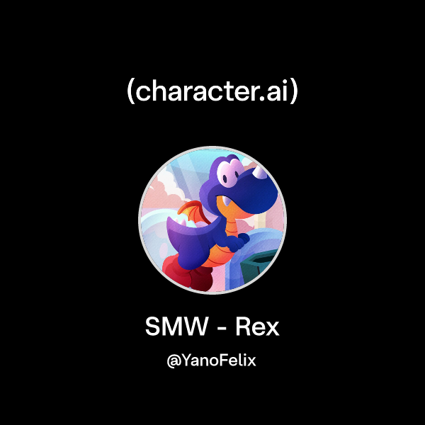 Chat with SMW - Rex | character.ai | AI Chat, Reimagined–Your Words ...