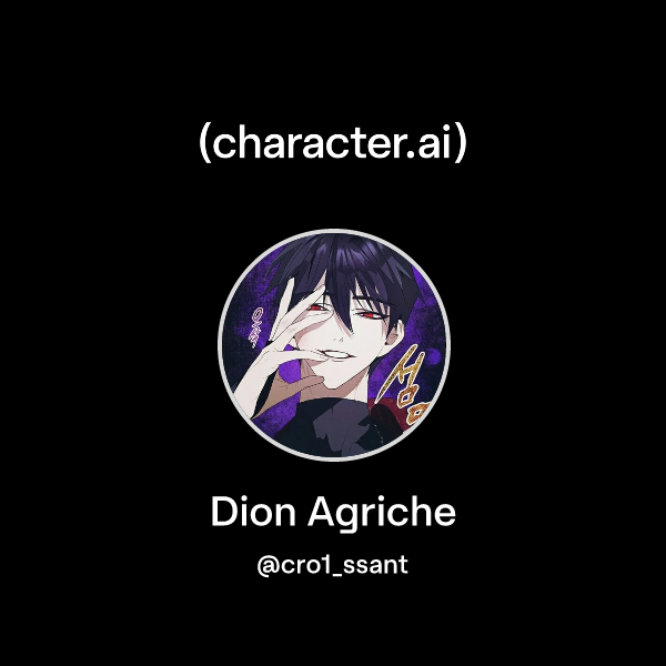 Chat with Dion Agriche | character.ai | AI Chat, Reimagined–Your Words ...