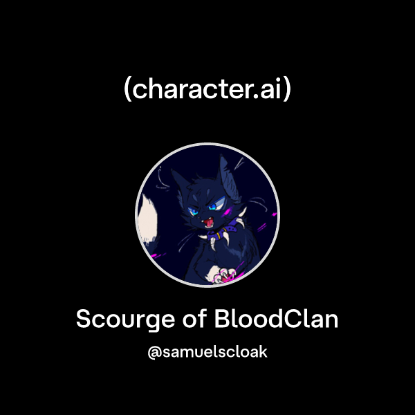 Chat with Scourge of BloodClan | character.ai | Personalized AI for ...