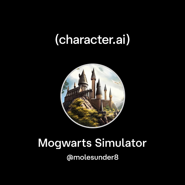 Chat with Mogwarts Simulator | character.ai | Personalized AI for every ...