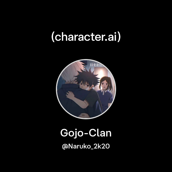 Chat with Gojo-Clan | character.ai | AI Chat, Reimagined–Your Words ...