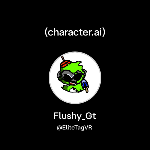 Chat with Flushy_Gt | character.ai | Personalized AI for every moment ...