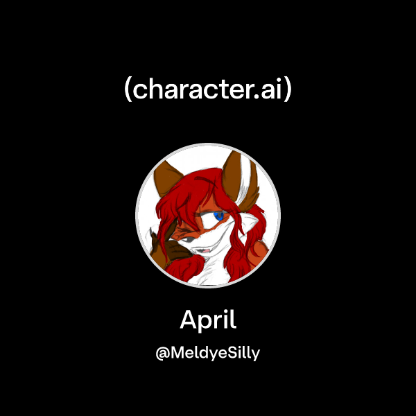 Chat with April | character.ai | AI Chat, Reimagined–Your Words. Your ...